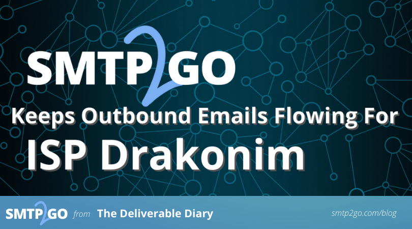 SMTP2GO Keeps Outbound Emails Flowing For ISP Drakonim - SMTP2GO