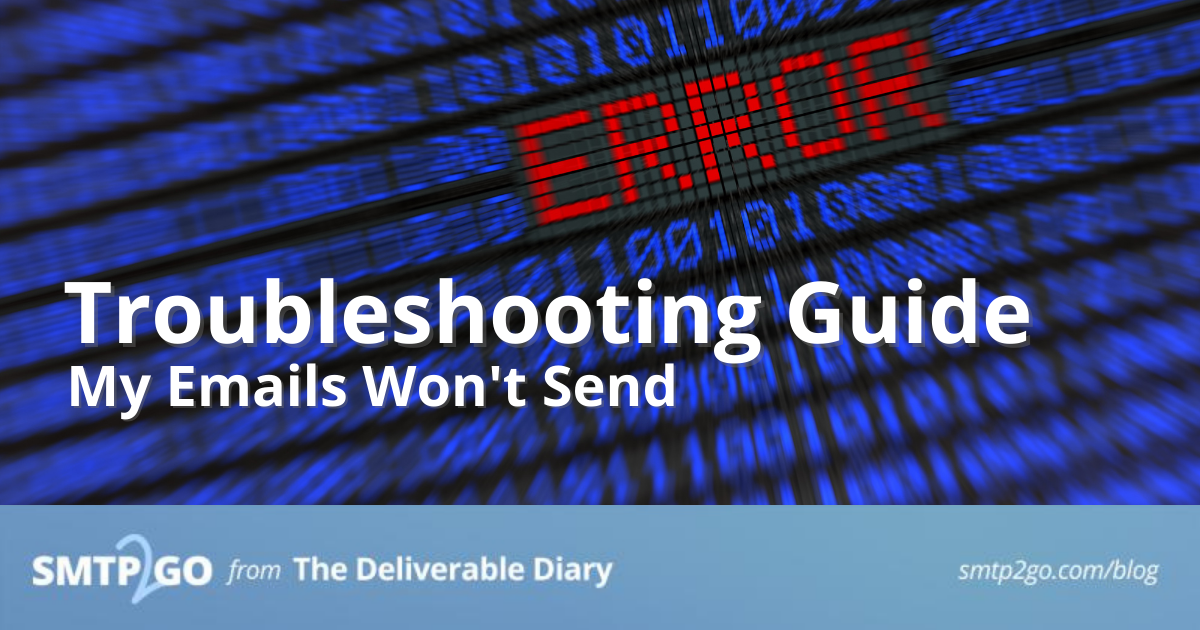 Troubleshooting Guide My Emails Wont Send Smtp2go 