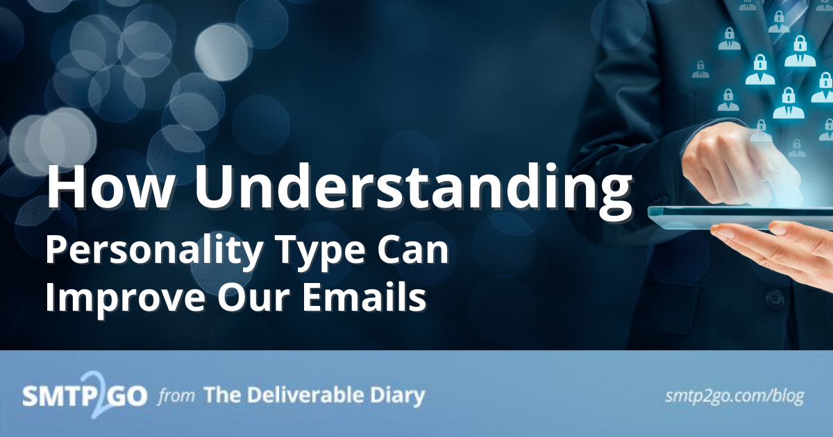 How Understanding Personality Type Can Improve Our Emails - SMTP2GO